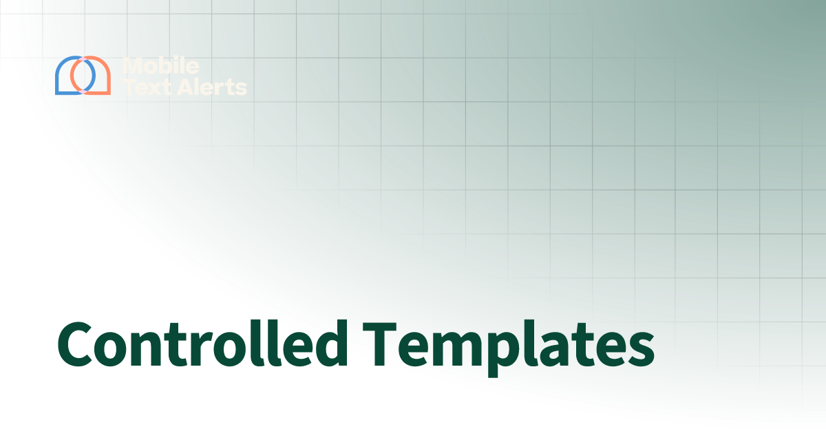 Controlled Templates | Developer Center
