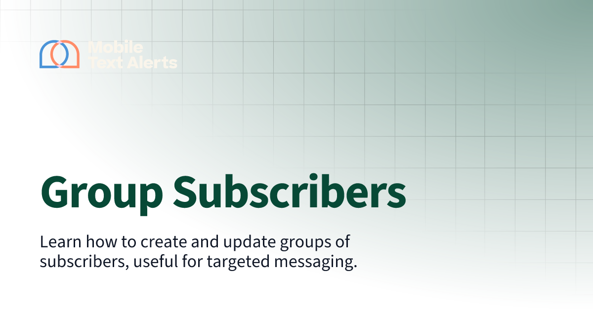 Group Subscribers | Developer Center